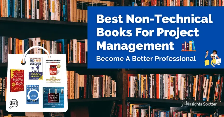 Best Non-Technical Books For Project Management | Insights Spotter